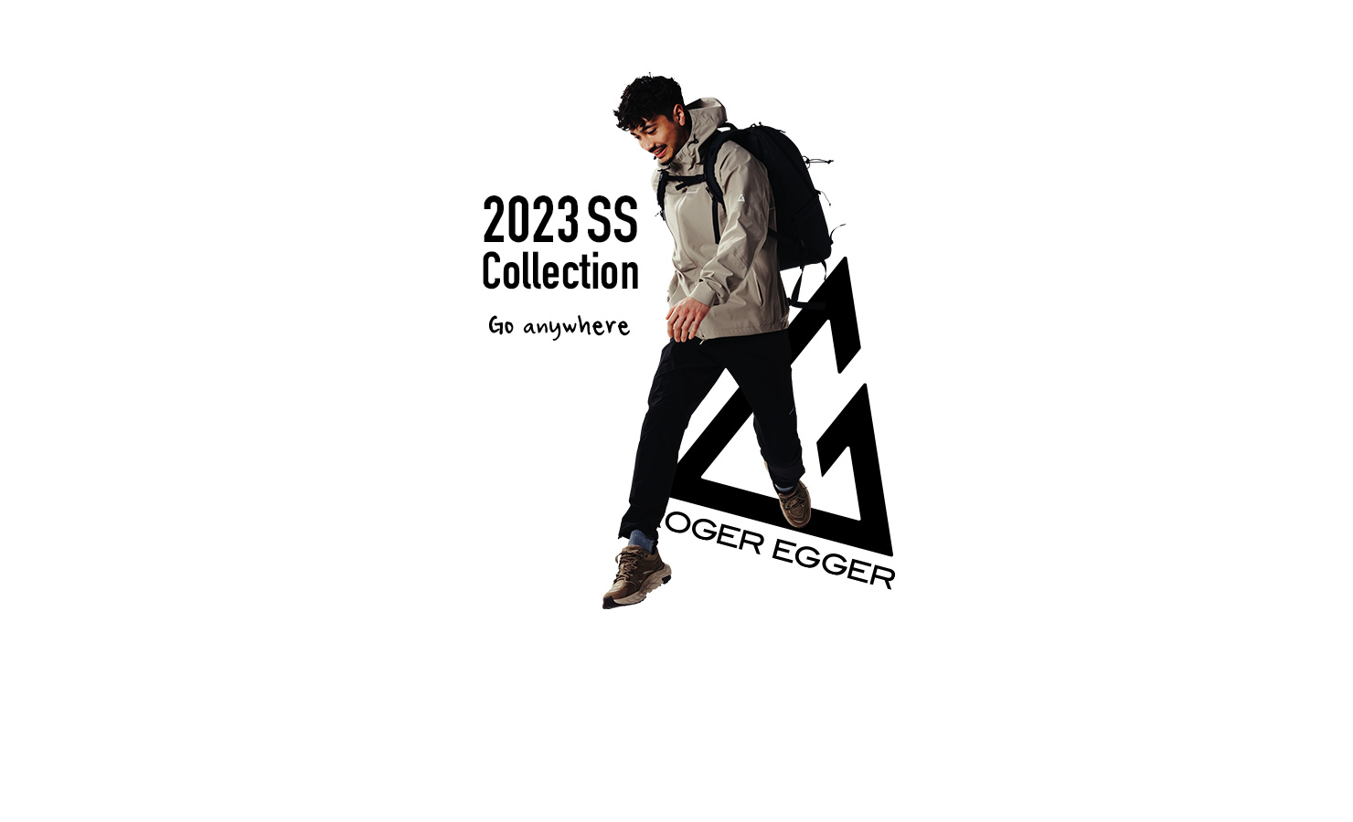 ROGER EGGER | Go anywhere 創業時のスピリットと現代のテクノロジーを融合させ、スイス発祥のブランド、ロジャーエーガーが、今蘇る。